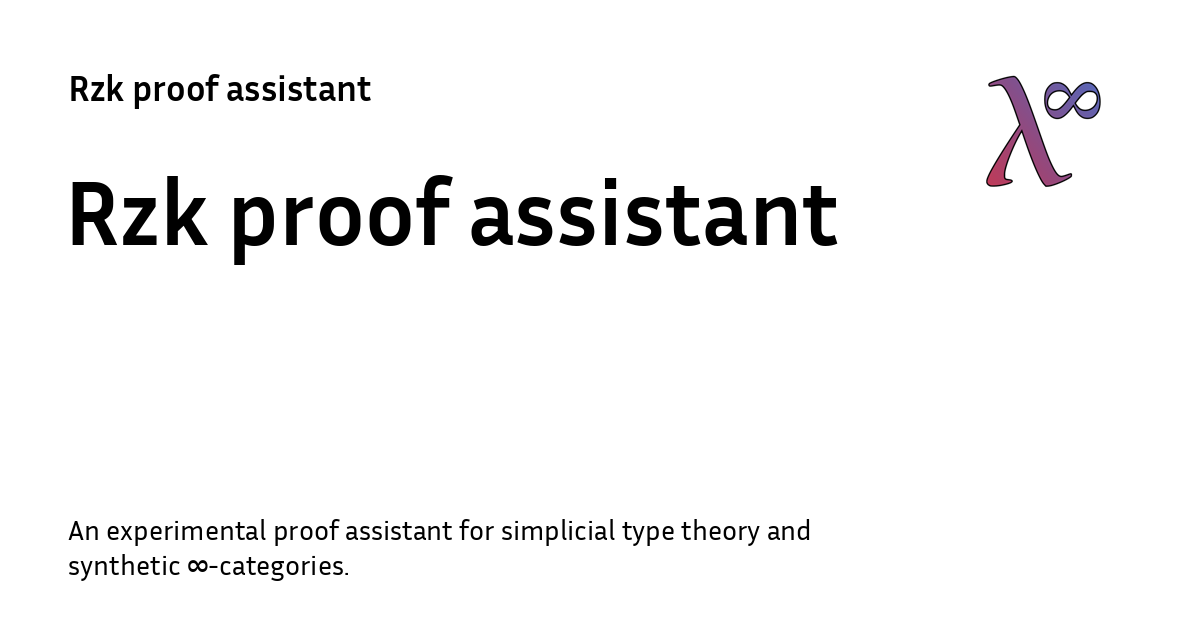 Rzk proof assistant - Rzk proof assistant