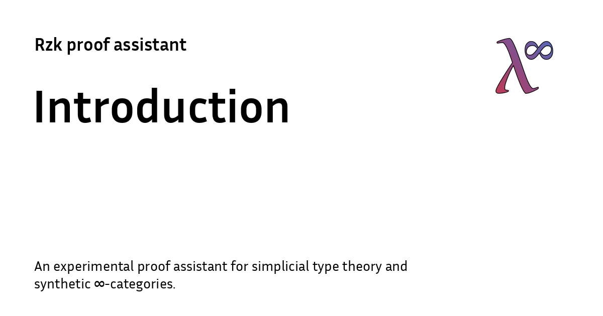 Introduction - Rzk proof assistant